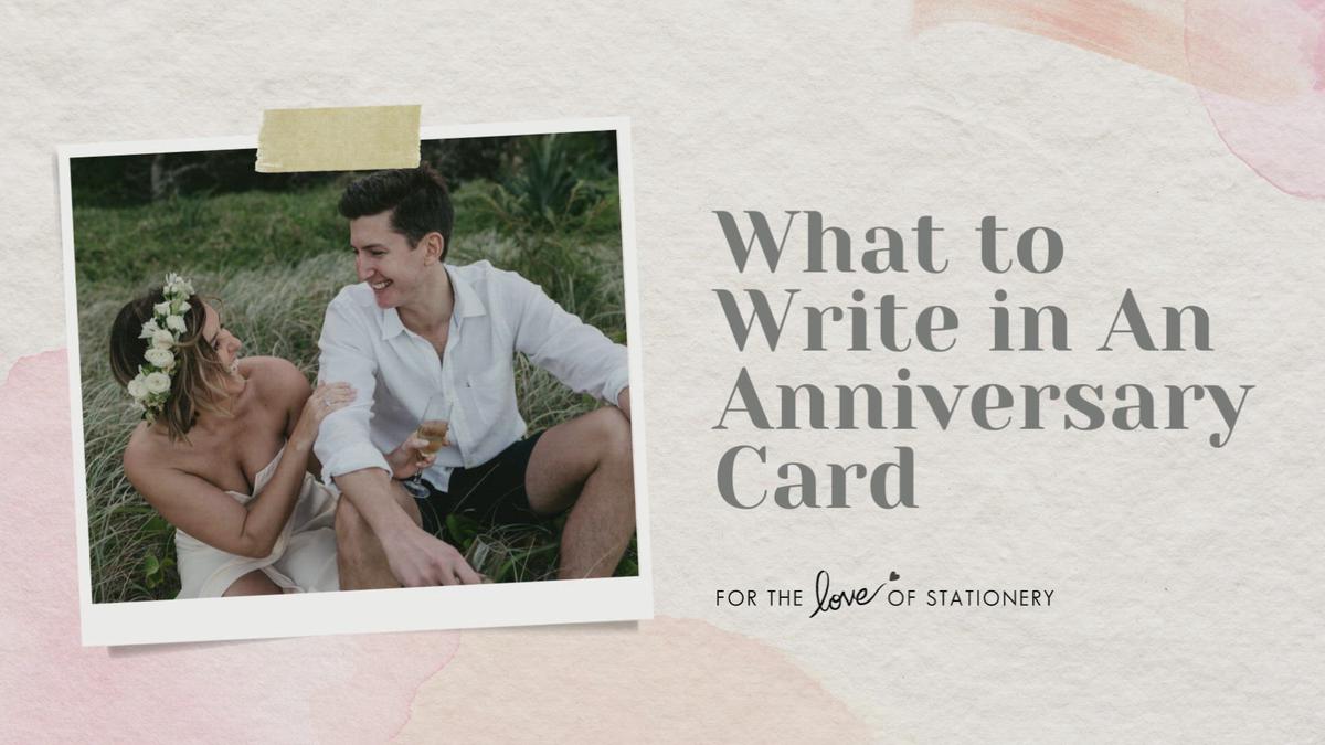 What To Write In An Anniversary Card For Boyfriend Or Husband what-to-write-in-an-anniversary-card-for-boyfriend-or-husband